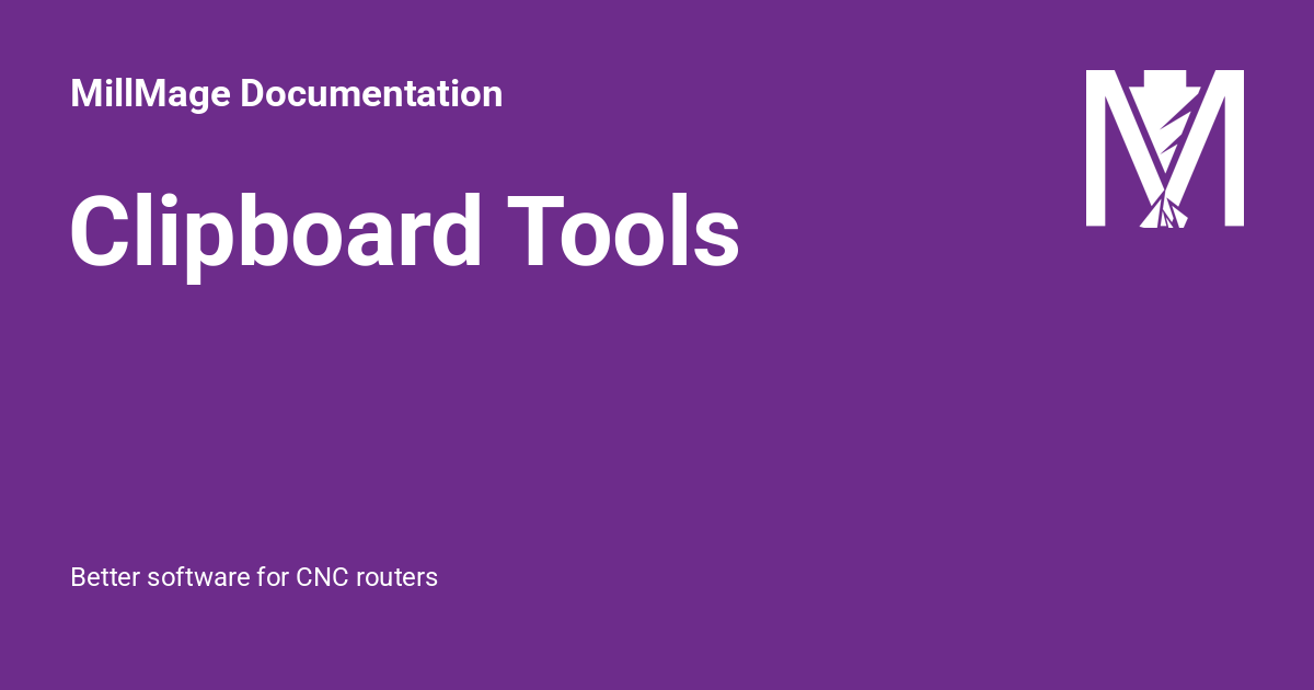 Clipboard Tools - MillMage Documentation