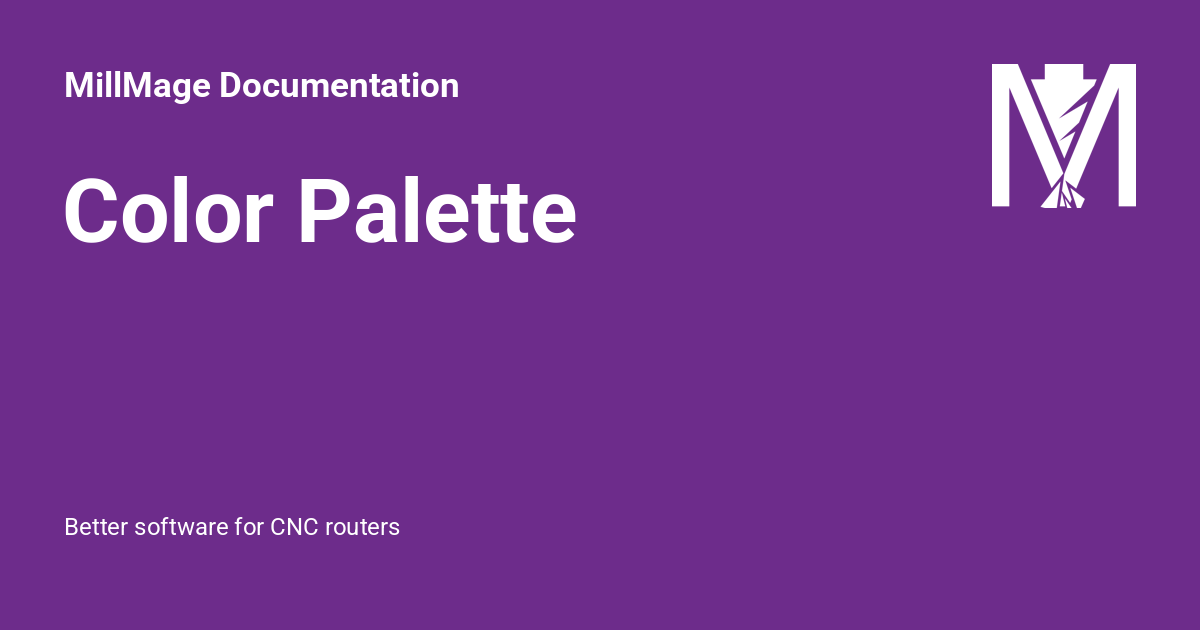 Color Palette - MillMage Documentation